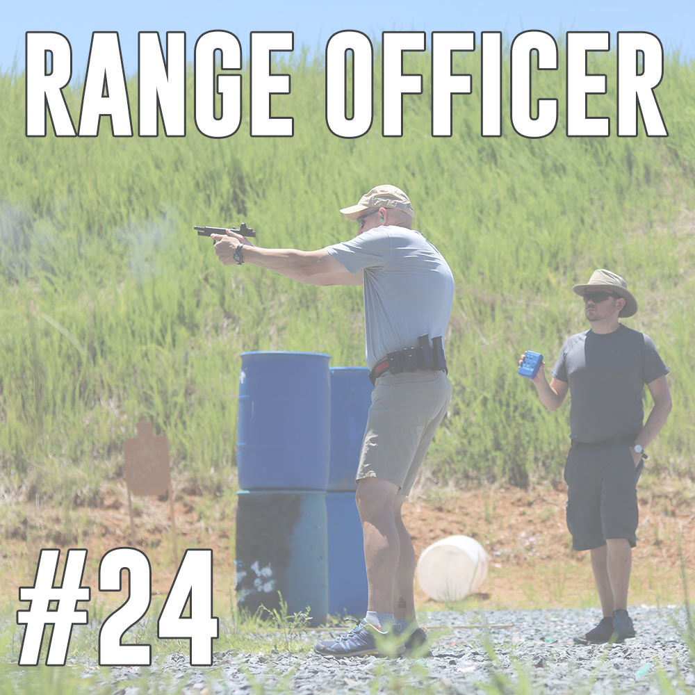 #24: Range Officer - Berry Shooting