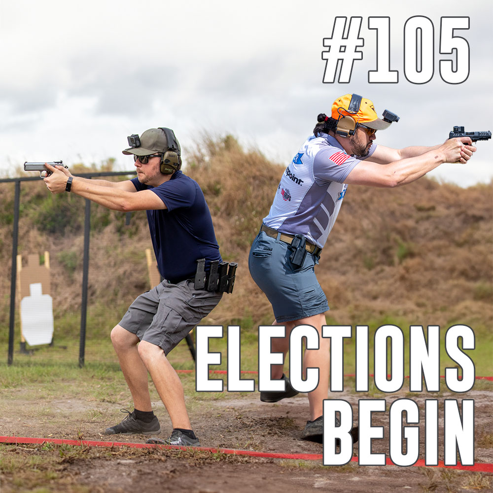 #105: Elections Begin - Berry Shooting